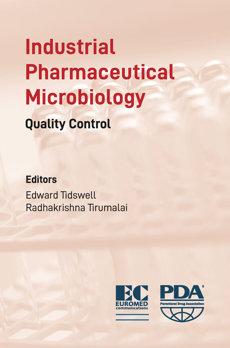 Industrial Pharmaceutical Microbiology: Quality Control ...